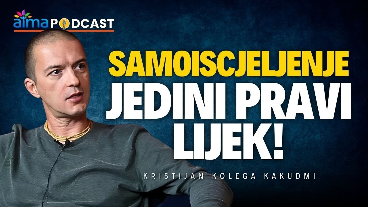ŠTO NAS ZAISTA BOLI?! | Kristijan Kolega Kakudmi | Atma Podcast - YouTube