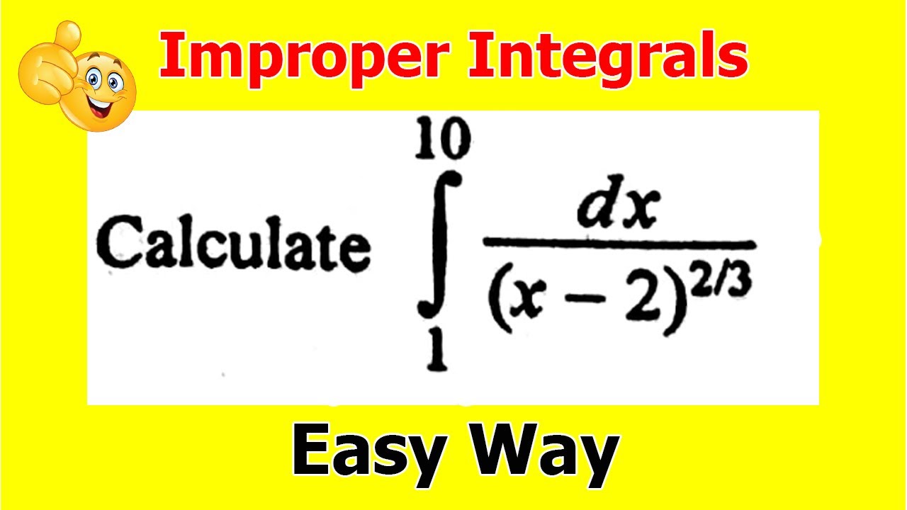 3.Improper Integrals | Calculus | Example 17 | Bsc calculus by SM Yousuf - YouTube