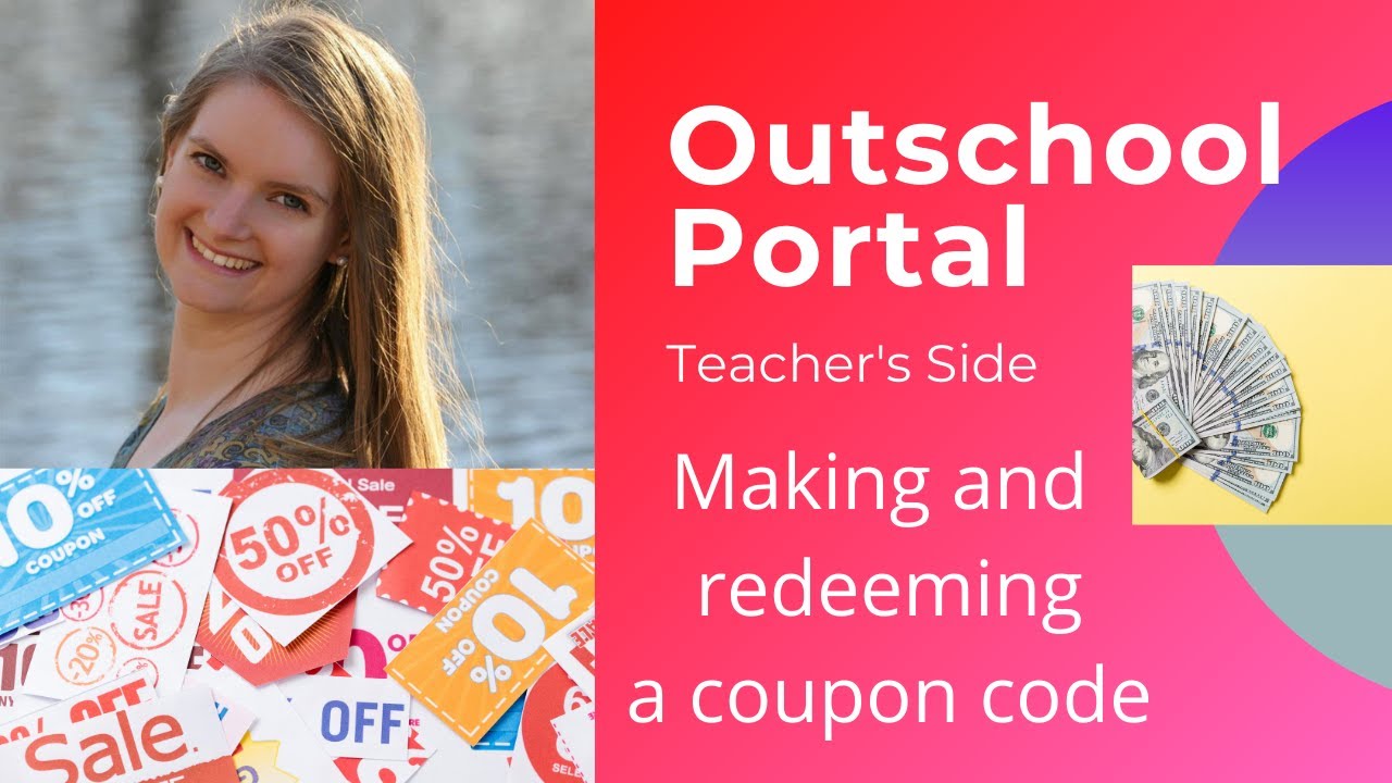 Outschool: Making and redeeming a coupon code - YouTube