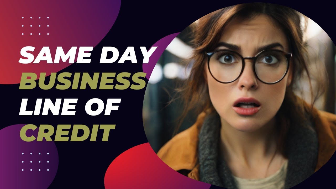 Same Day Business Line Of Credit ★ How To Get Approved For A $50K ...