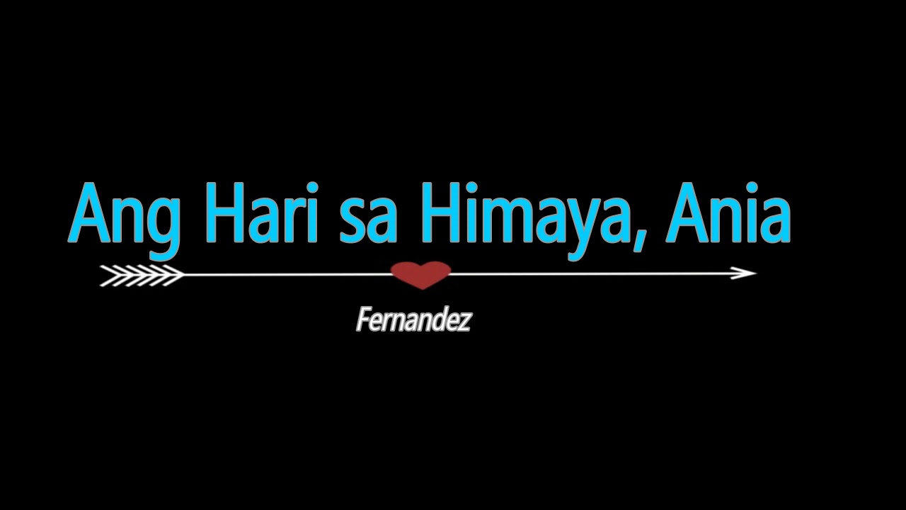 Ang Hari sa Himaya, Ania - Narcisa Fernandez (cover) - lyrics - YouTube