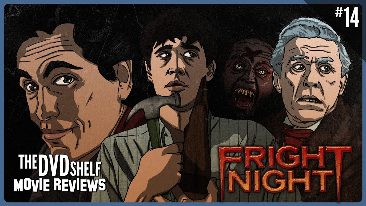 Fright Night | The DVD Shelf Movie Reviews #14 - YouTube