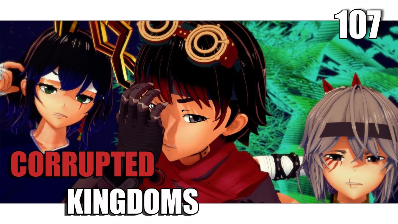 CORRUPTED KINGDOMS | EP 107 | THE CHITTERING - YouTube