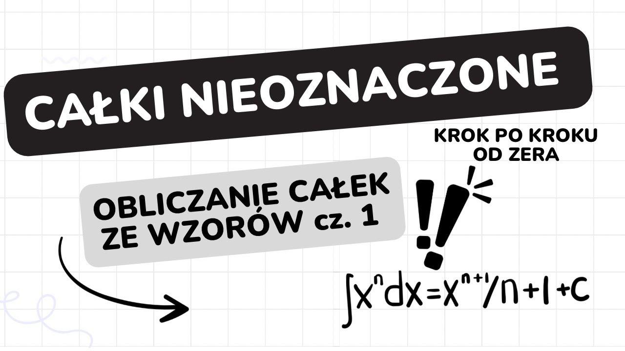 Obliczanie całek ze wzorów kurs cz. 1 - YouTube