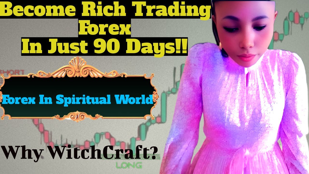 How Spiritual World Will Make You Rich Trading Forex, Stocks and ...