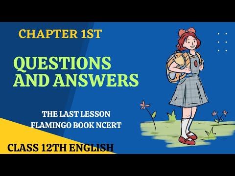 12th English Chapter 1 | The Last Lesson | Questions answers Flamingo ...