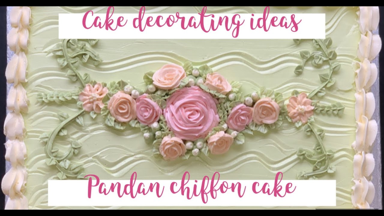 Decorating Pandan Chiffon cake - YouTube