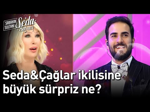 Seda Sayan ve Çağlar Ökten'e Büyük Sürpriz Ne? - Sabahın Sultanı Seda Sayan