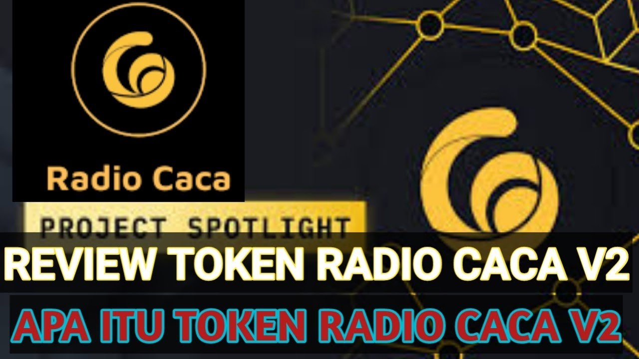 Review Token Radio Caca V2, Apa Itu Token Radio Caca!!! - YouTube