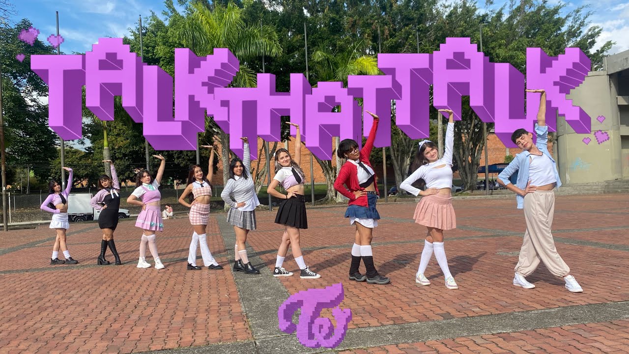 [KPOP IN PUBLIC COLOMBIA] TWICE (트와이스) - TALK THAT TALK | Dance Cover ...