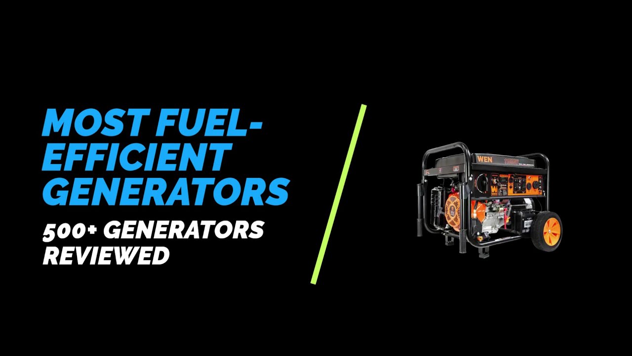 Save Big on Fuel: Top 5 Most Fuel Efficient Generators for Your Home or ...
