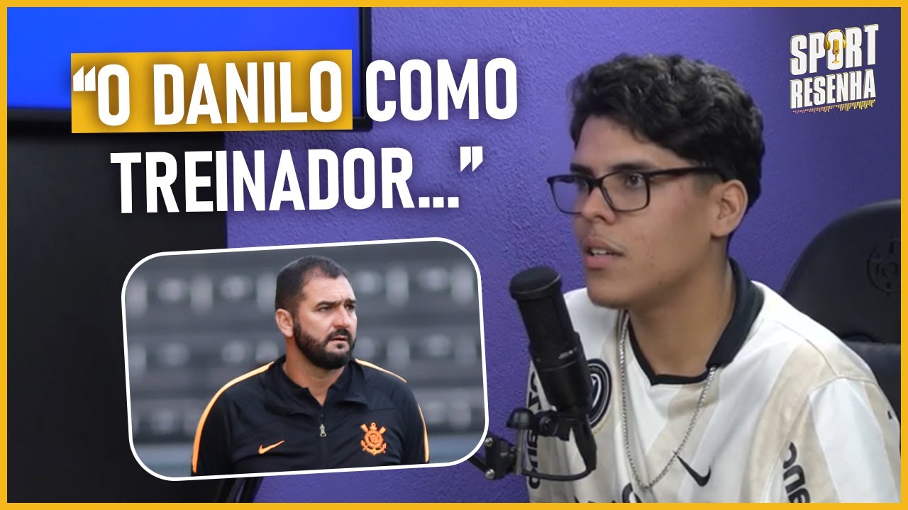 DANILO É UM BOM TÉCNICO DA BASE!? - YouTube