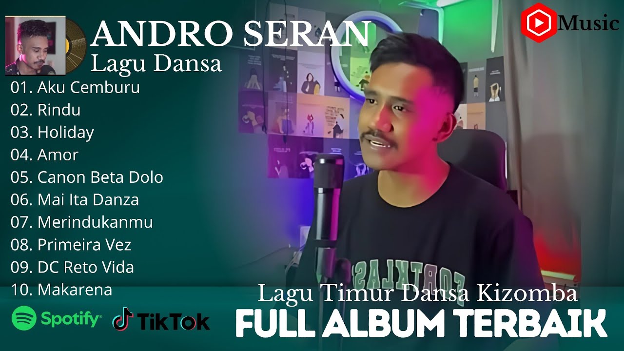 Dansa Kizomba - Andro Seran Terbaru Full Album 2025 - YouTube Music