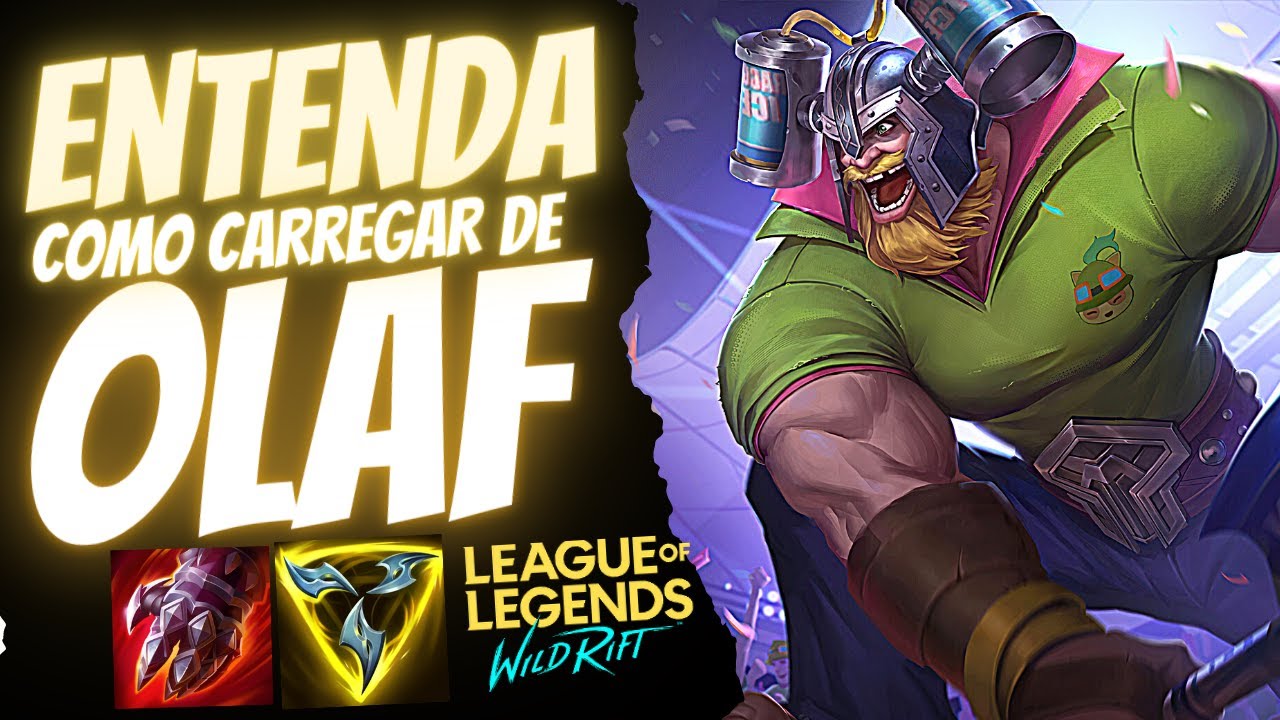 COMO JOGAR DE OLAF WILD RIFT GAMEPLAY - OLAF SELVA, DICAS, BUILD, ITENS ...