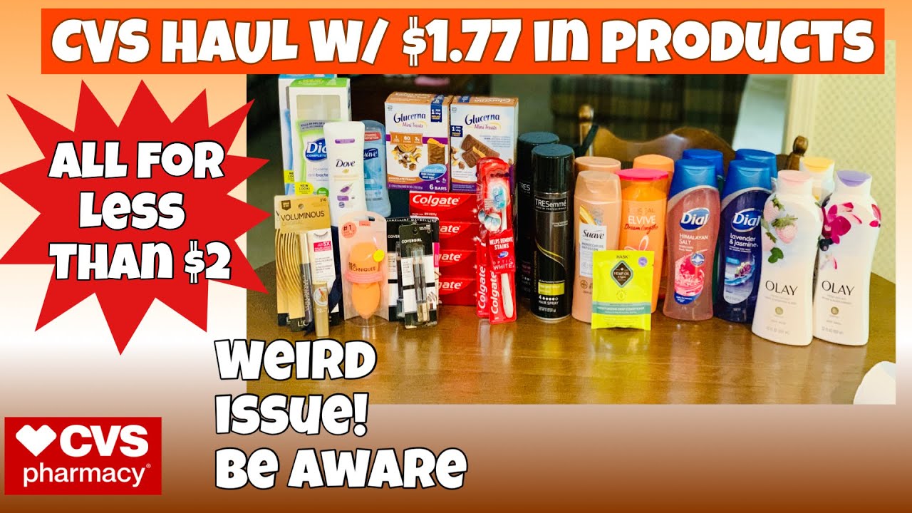 CVS HAUL W/ $177 in products / had a very weird issue so be aware ...