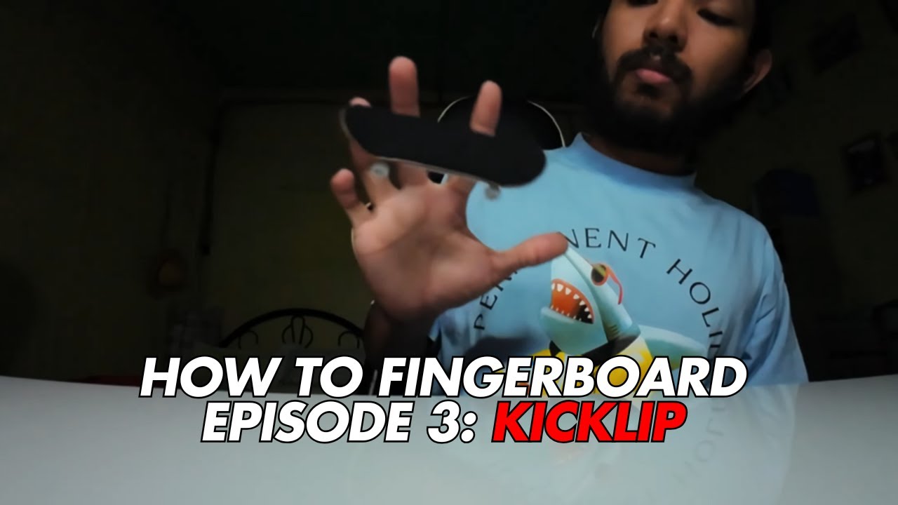 HOW TO FINGERBOARD EP3 | KICKFLIP - YouTube