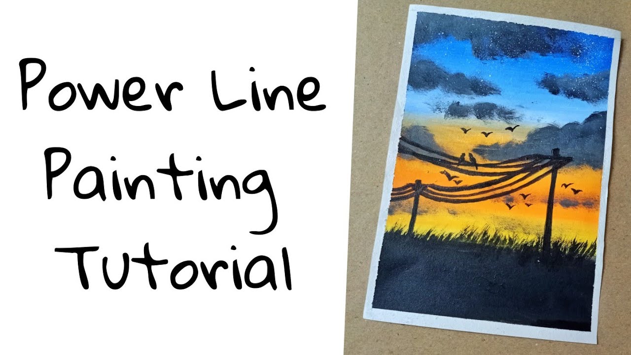 Power Line Painting Tutorial | Easy for Beginners | Step by step - YouTube