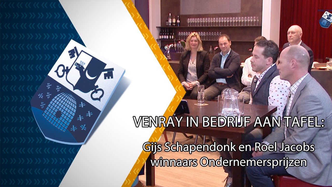 Venray in bedrijf aan tafel: Gijs Schapendonk en Roel Jacobs - 21 ...