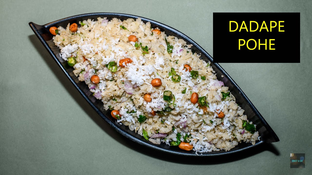 DADPE POHE | MAHARASHTRIAN RECIPIE |KONKANI RECIPIE | HEALTHY POHE ...
