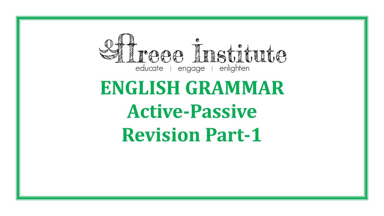 GRAMMAR Active-Passive Revision PART 1 - YouTube