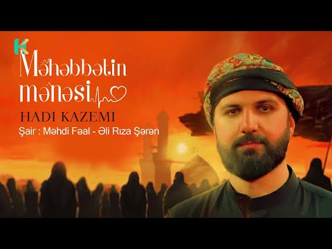 Hadi kazemi | Məhəbbətin mənası