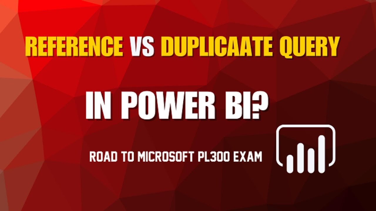 Diffrence between Reference Query vs Duplicate Query in Power Query ? Pl300 Exam Journey Day 5 ...