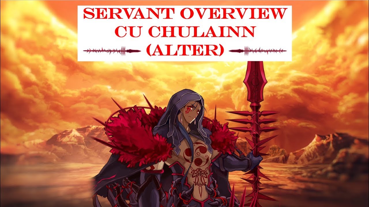 Fate Grand Order | Should You Summon Cu Chulainn (Alter) - Servant ...