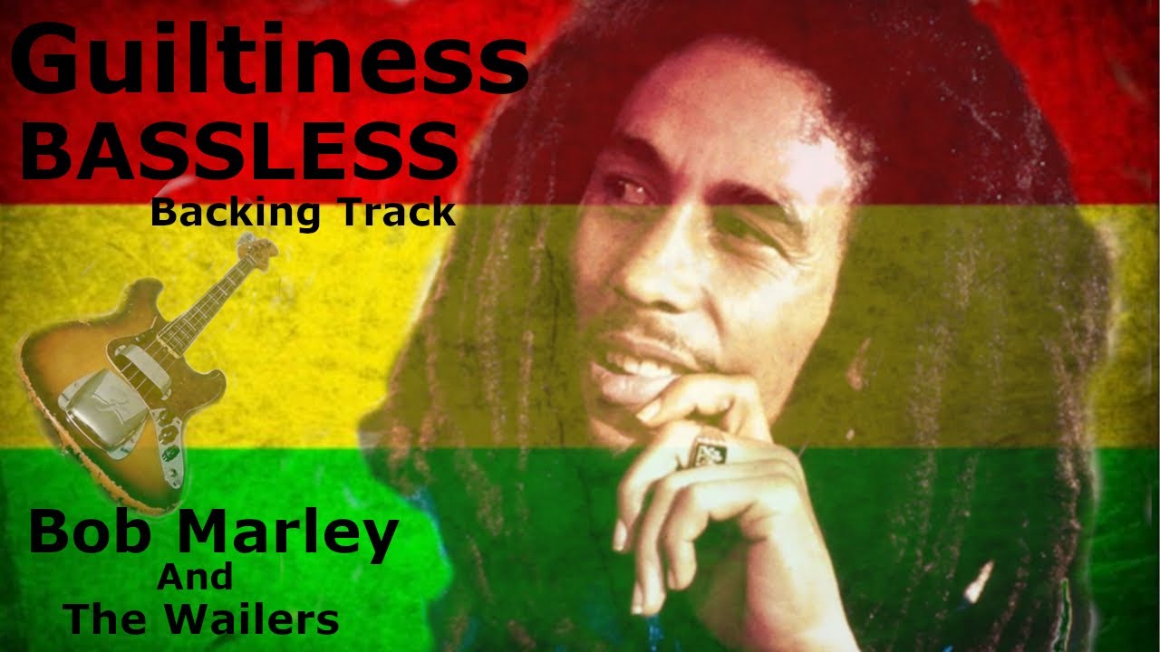 Bob Marley - GUILTINESS - Bassless - Backing Track - YouTube
