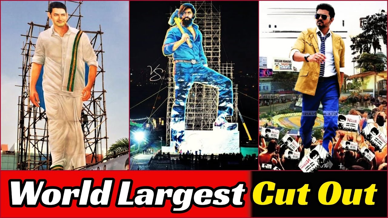 08 South Indian Actor Has The Largest Cut Out in The World Record - YouTube