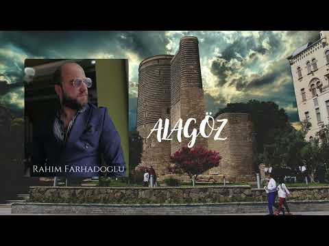 Rahim Farhadoglu, Alagöz ( Rəşid Behbudov)
