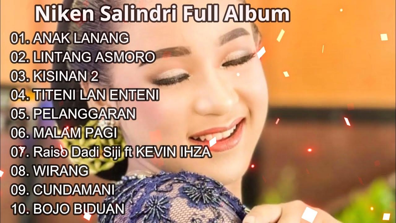 Niken Salindri Terbaru 2024 Full Album Viral | Anak Lanang, Lintang Asmoro, Kisinan2 - YouTube