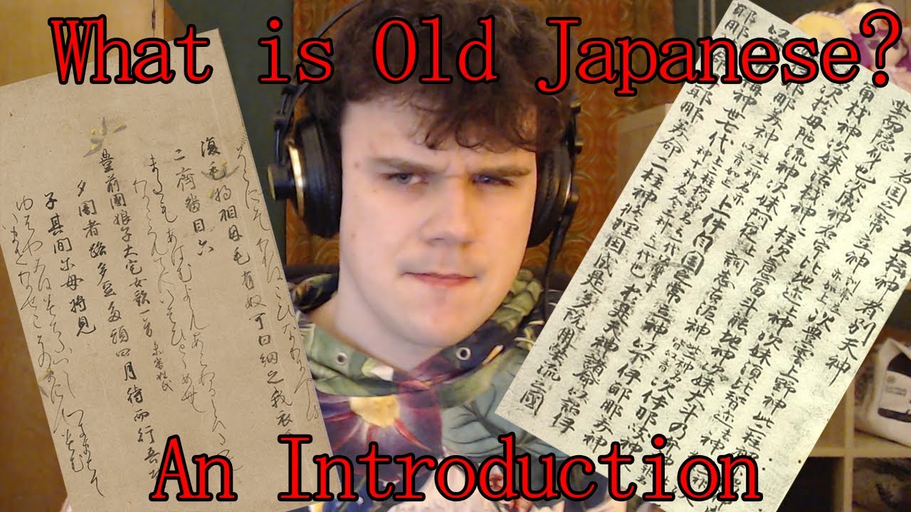 What is Old Japanese? - YouTube