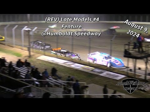 (REV) Late Models #4, Feature, Humboldt Speedway, 08/09/24 - YouTube