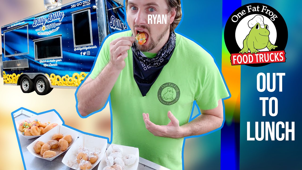 Out To Lunch - Episode 6 - Dilly Dilly Donuts Food Truck - YouTube