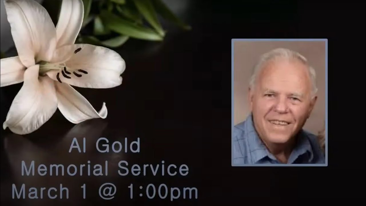 Al Gold Memorial, March 1, 2025 - YouTube