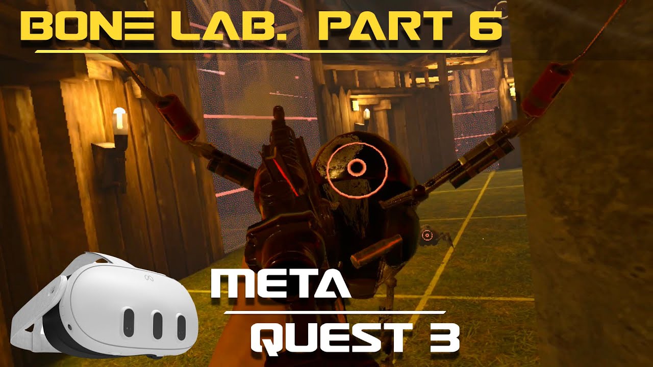 BONE LAB. Arena challenge two! PART 6. META QUEST 3 - YouTube