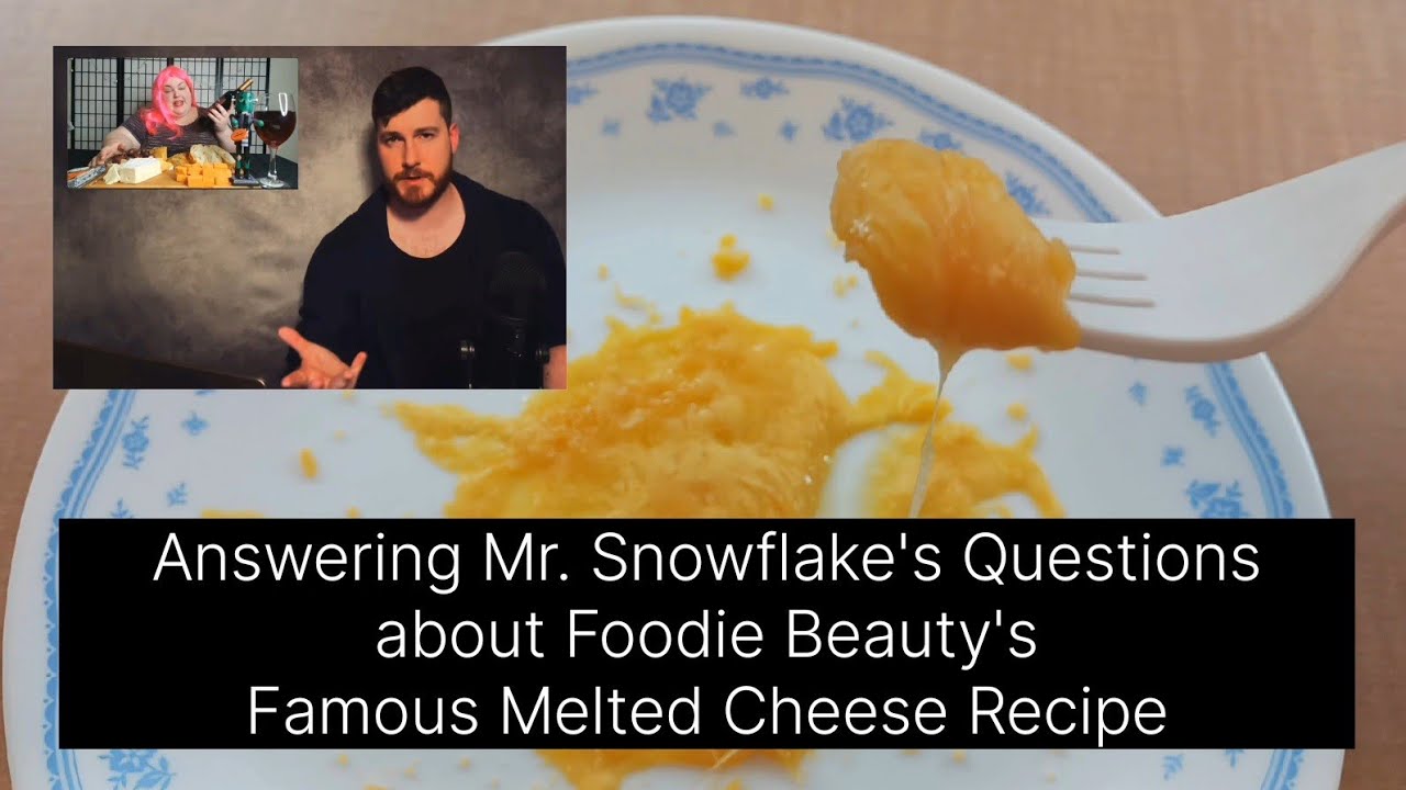 Answering Mr. Snowflake's Questions about Foodie Beauty's Famous Melted ...