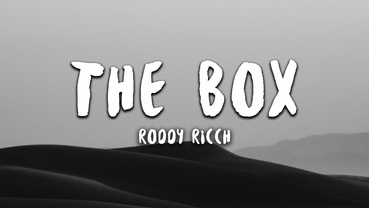Roddy Ricch - The Box ( Lyrics ) - YouTube