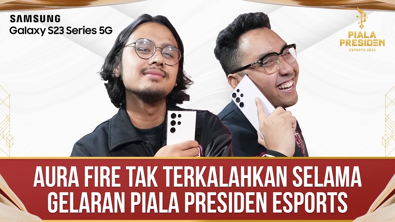 Aura Fire, 2 Kali menjadi Juara Piala Presiden Esports 2023! | Match Analyst Eps.16 - YouTube