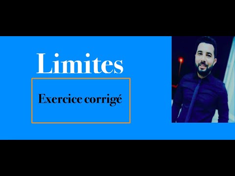 Comment chercher une Limites de forme indéterminé: Exercice corrigé ...
