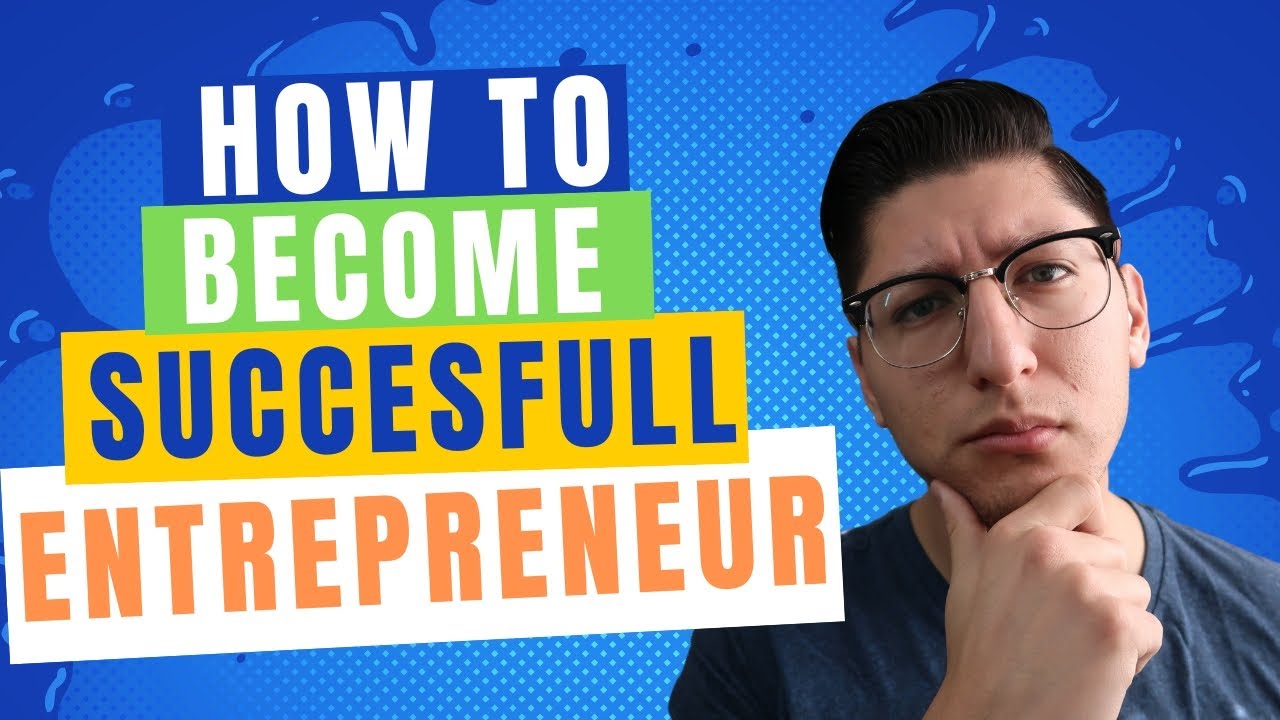 How to become successful Entrepreneur - YouTube