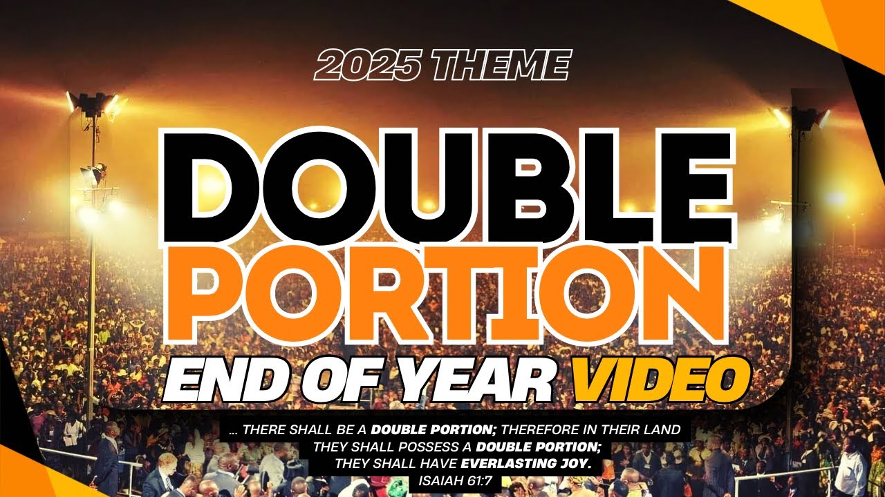 Double Portion | 2025 End of Year Video - YouTube