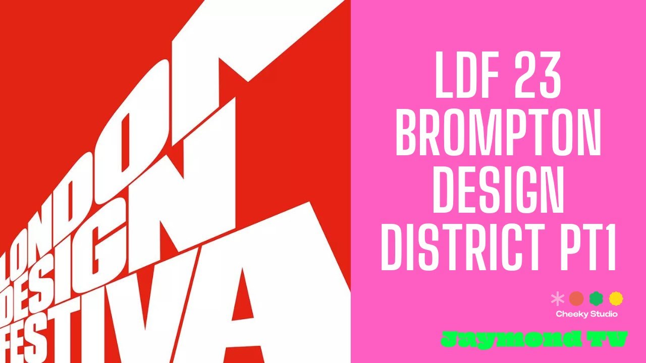 LDF 2023 | 런던 디자인 페스티벌 (Brompton District) part 1 - YouTube
