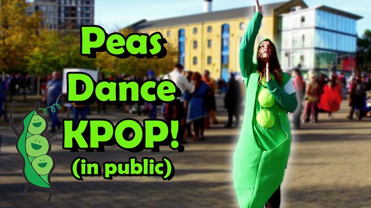 Peas Dance Kpop in Public! - YouTube