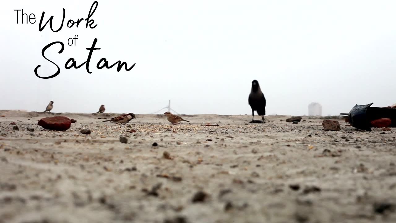 The Work of Satan - YouTube