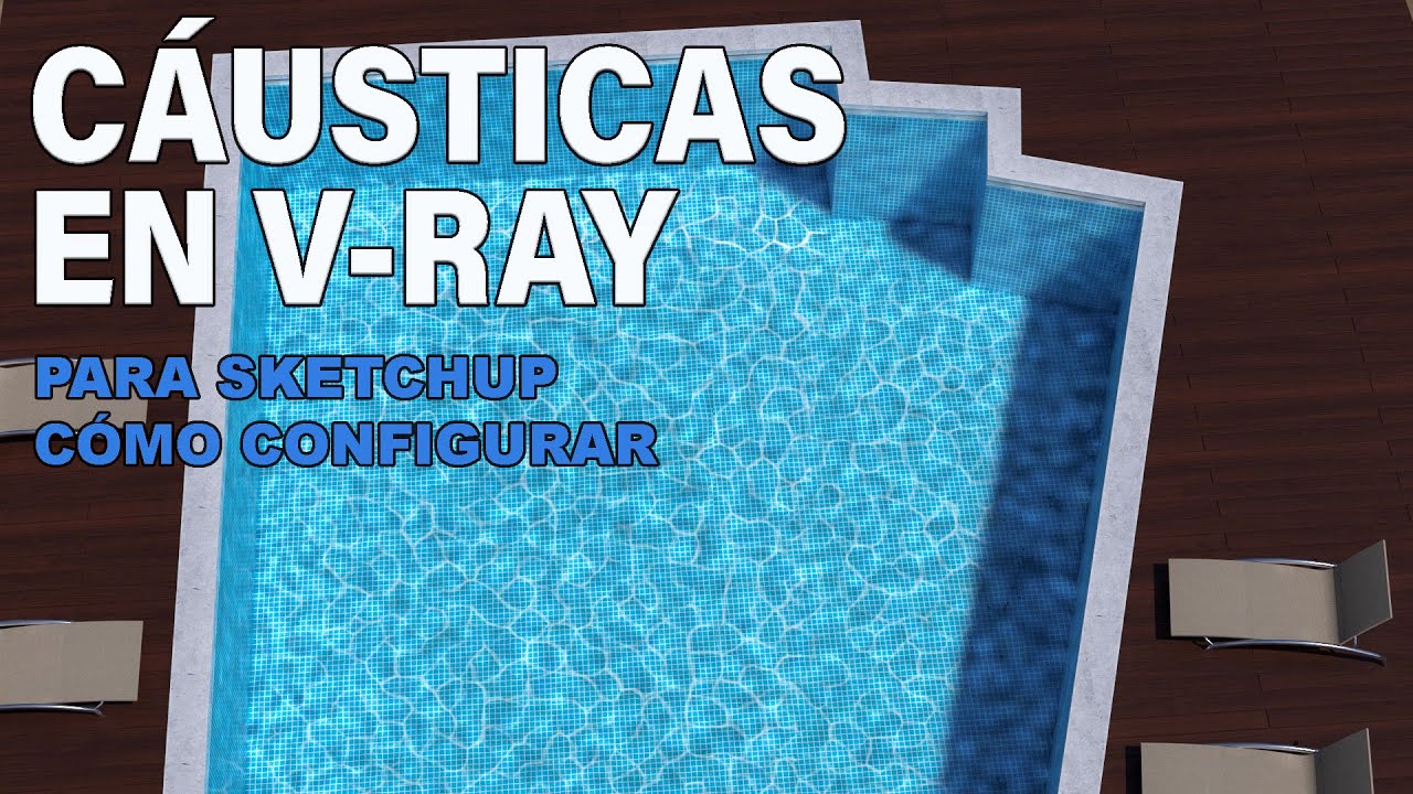 Cómo generar cáusticas en V-ray para Sketchup - YouTube