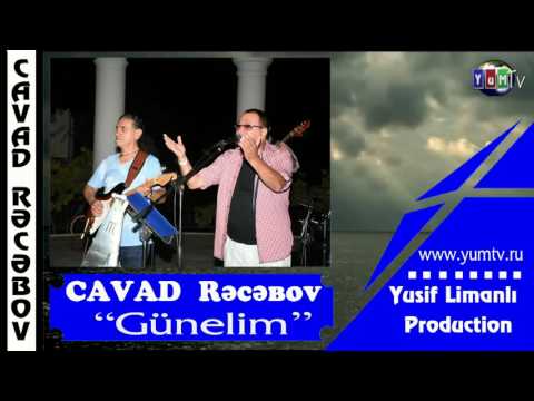 Cavad Rəcəbov  - Günelim