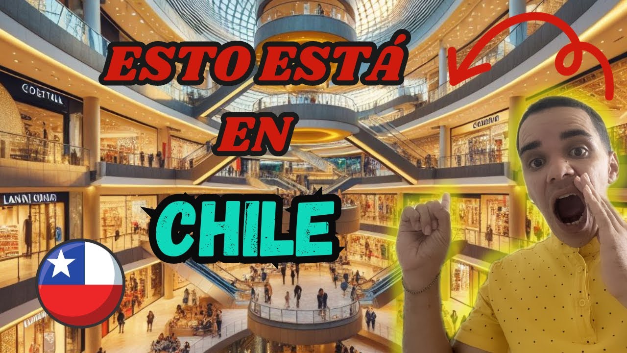 🇨🇱CHILE TIENE el MALL MAS GRANDE DE SUDAMERICA😱/CUBANO REACCIONA A ...