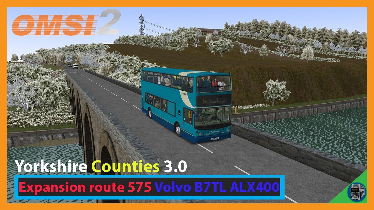 Omsi 2 | Yorkshire v3 UK Map - new mod route 575 | Arriva Volvo B7TL ...