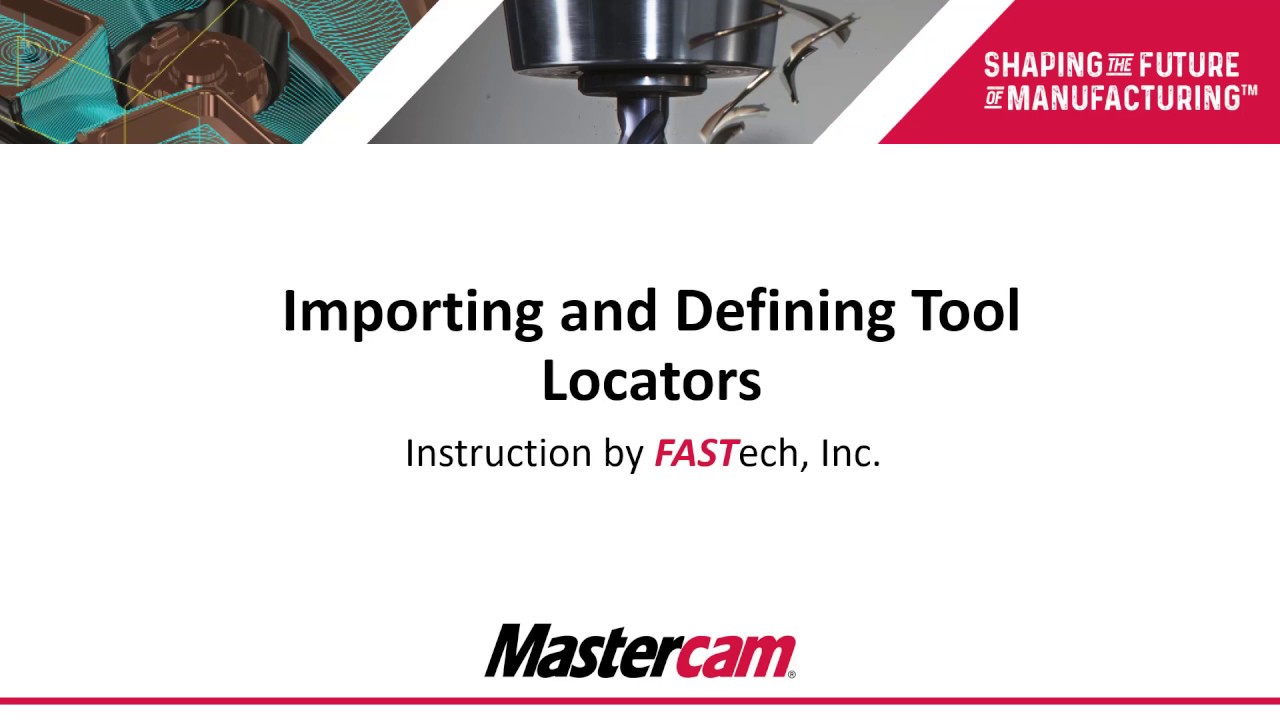 Importing and Defining Tool Locators - Part 3 - YouTube